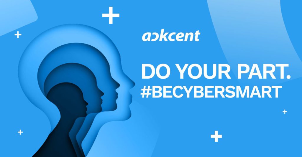 Ackcent Joins Cybersecurity Awareness Month Ackcent